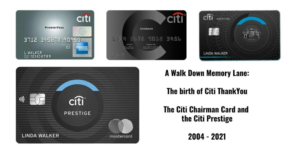 A History of the Citi Chairman and Citi Prestige Cards [2004 - 2021]