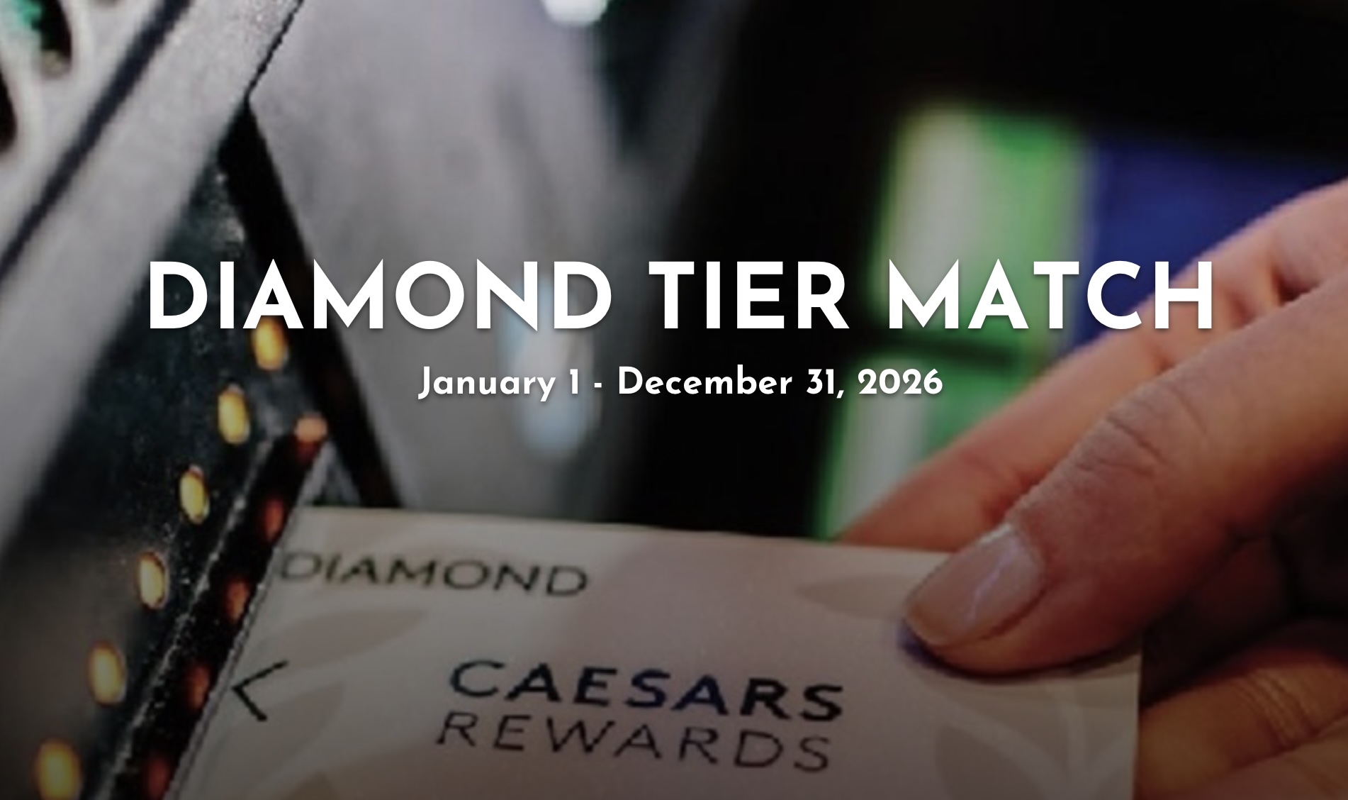 RARE: Caesars Diamond Tier Match for Existing Members